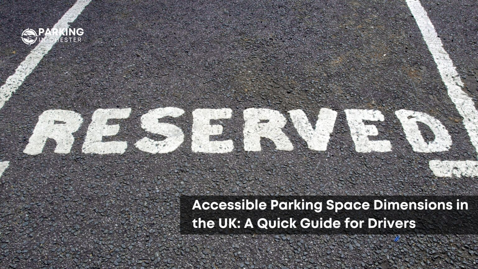 Disabled Parking Space Dimensions UK Guide for Drivers | Parking In ...
